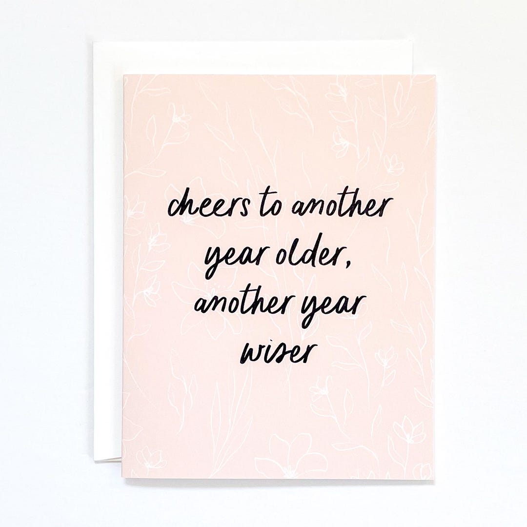 Cheers to Another Year Birthday Greeting Card - Etsy
