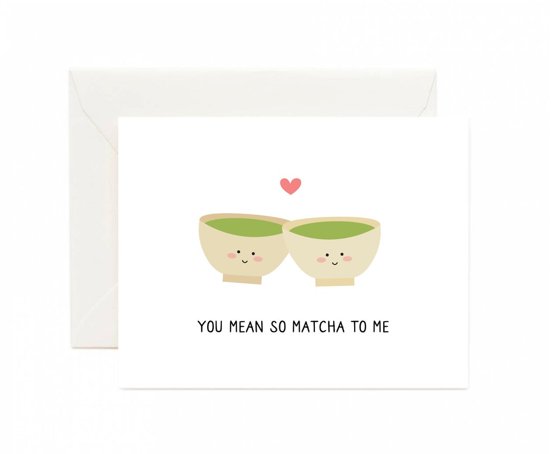 Matcha Card,tea Cards,matcha Love,appreciation Cards Pack,love You so ...