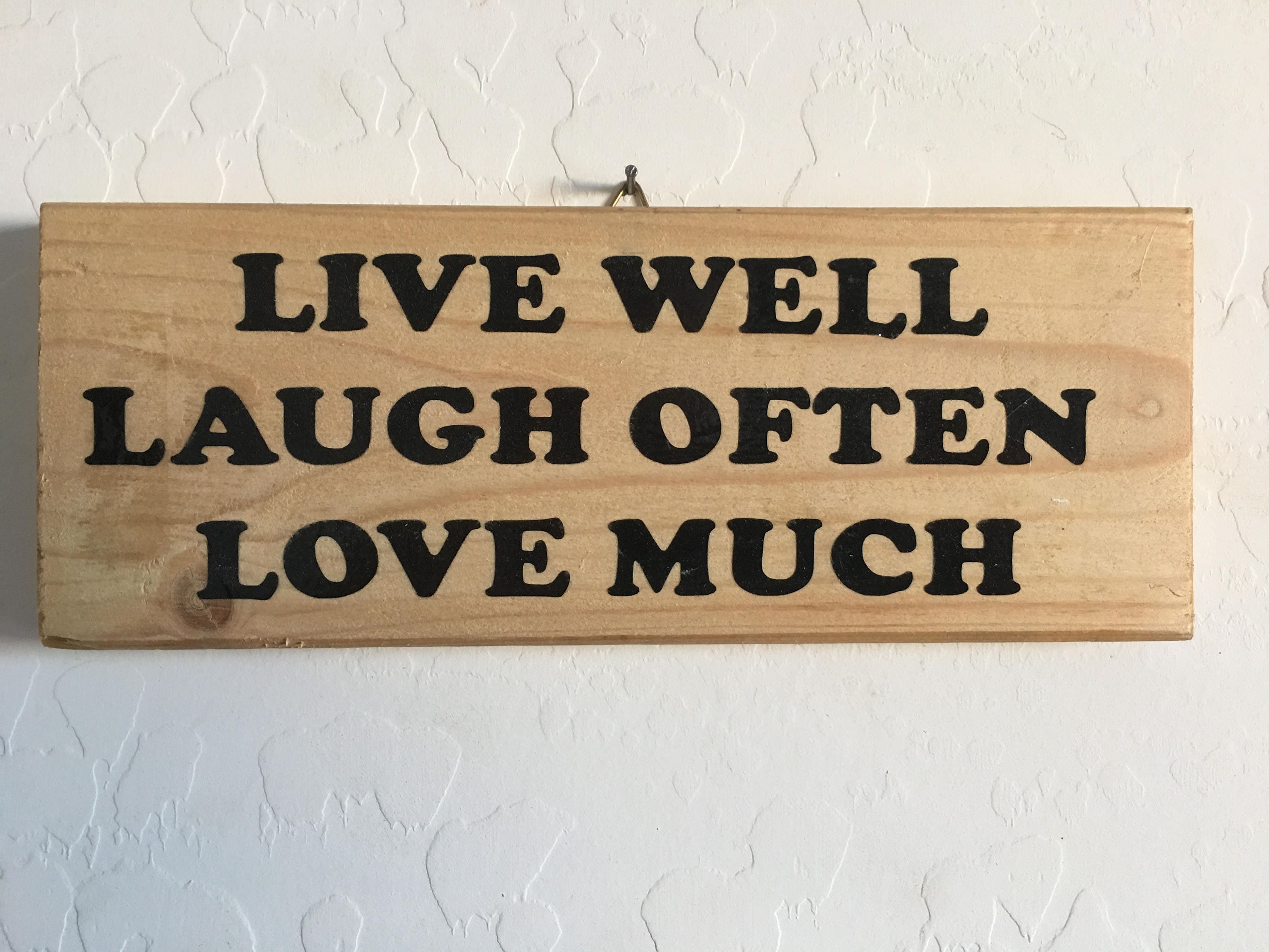 Quote, Wood, Plaque, Sign, Live Well Laugh Often Love Much - Etsy