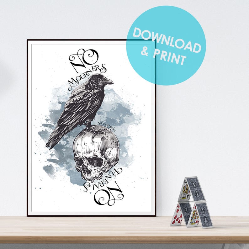 Six of Crow Printable Poster No Mourners No Funerals Book - Etsy
