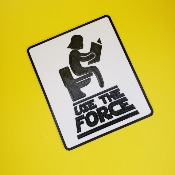 Use the Force Bathroom Sign | Etsy