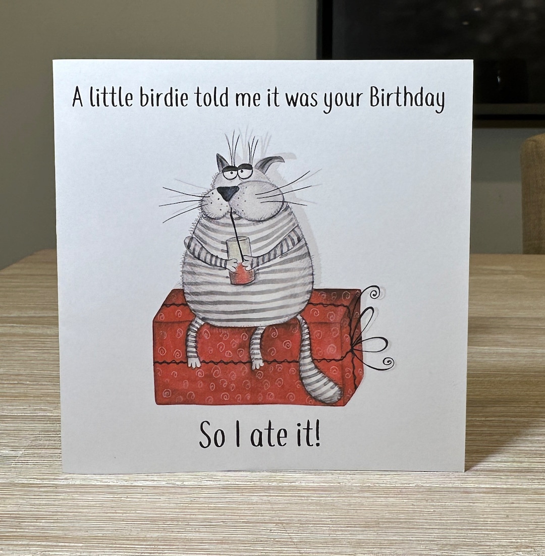 Funny Birthday Card, Cat Birthday Card, Funny Cat Birthday Card, Funny ...