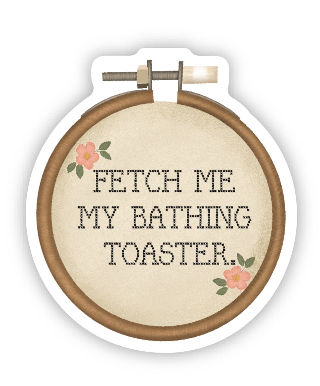 Fetch Me My Bathing Toasterembroidery Stickercross Stitch Stickersnarky ...