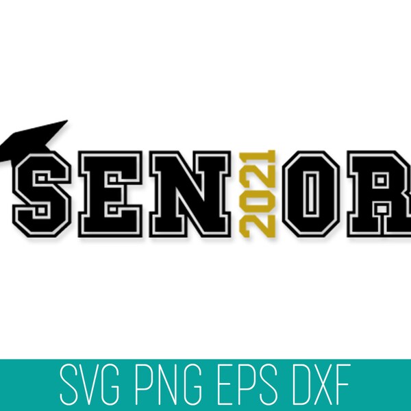 Senior 2021 Svg - Etsy
