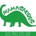 Mamasaurus SVG Mama SVG Cut File Dinosaur SVG Mamasaurus - Etsy