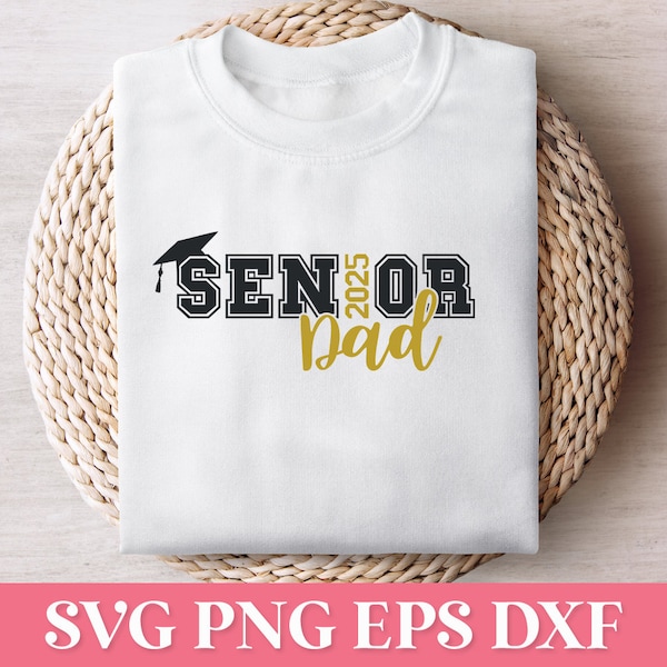 Class of 2025 Senior Dad - Etsy
