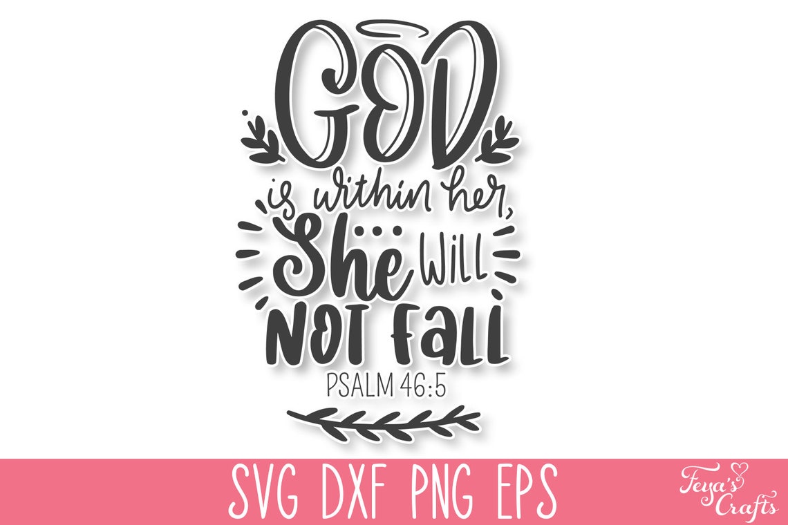 God is Within Her She Will Not Fall SVG Bible Verse SVG - Etsy