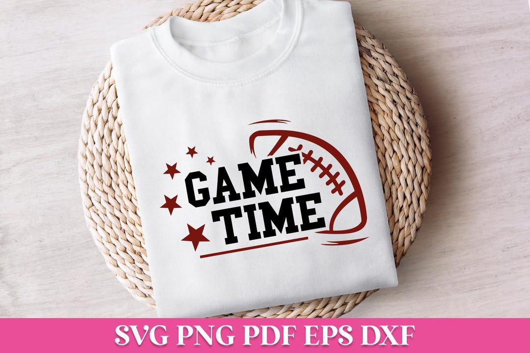 Game Time SVG Quote, Football SVG Quote, Football Mom SVG, Football Png ...