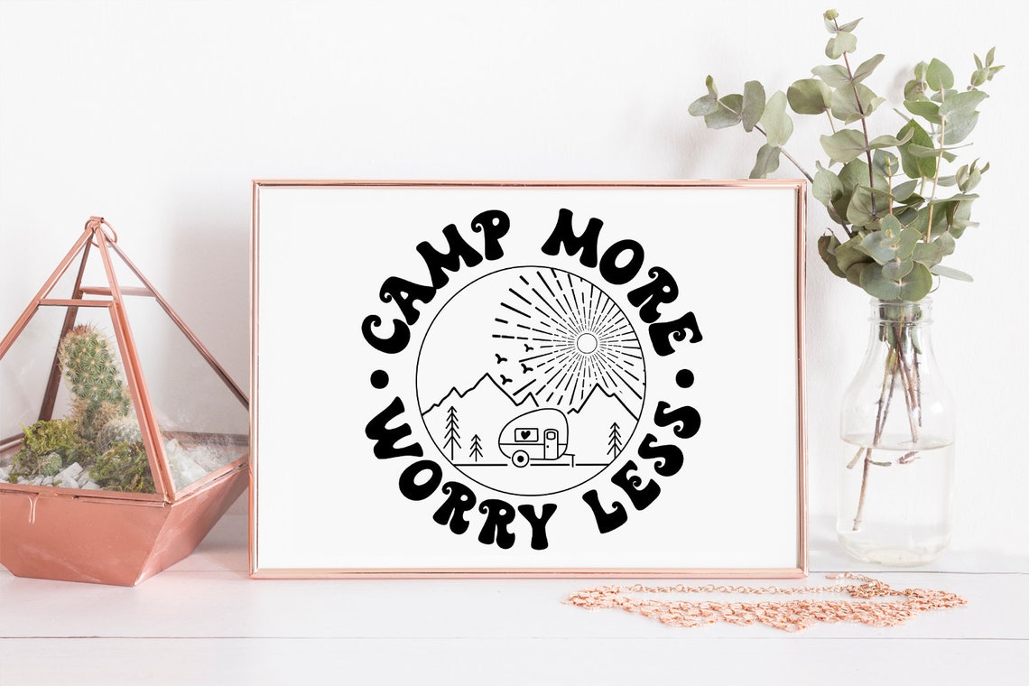 Camp More Worry Less SVG PNG Camping SVG Cricut Camping - Etsy