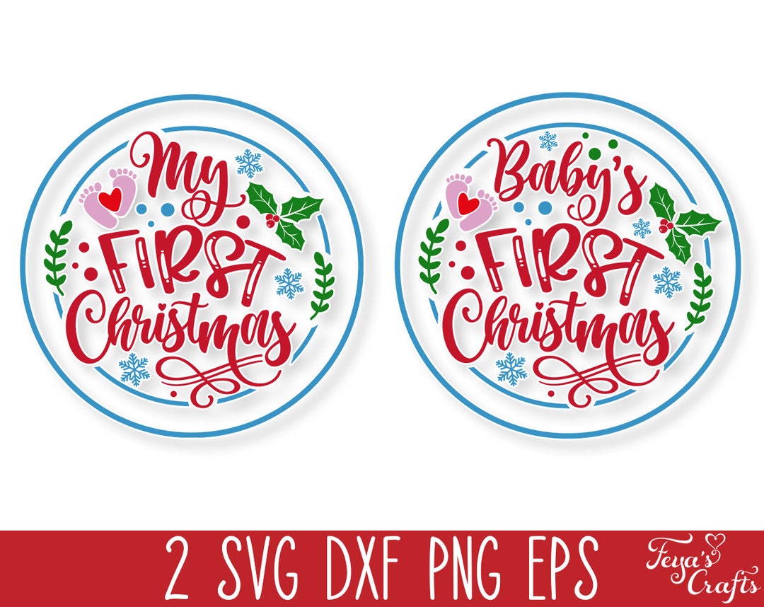 My First Christmas Round SVG Ornament, Baby’s First Christmas Round SVG ...