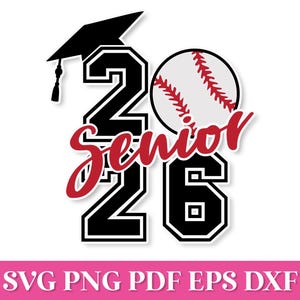 Senior 2026 Baseball SVG, Class of 2026 SVG, Senior 2026 PNG ...