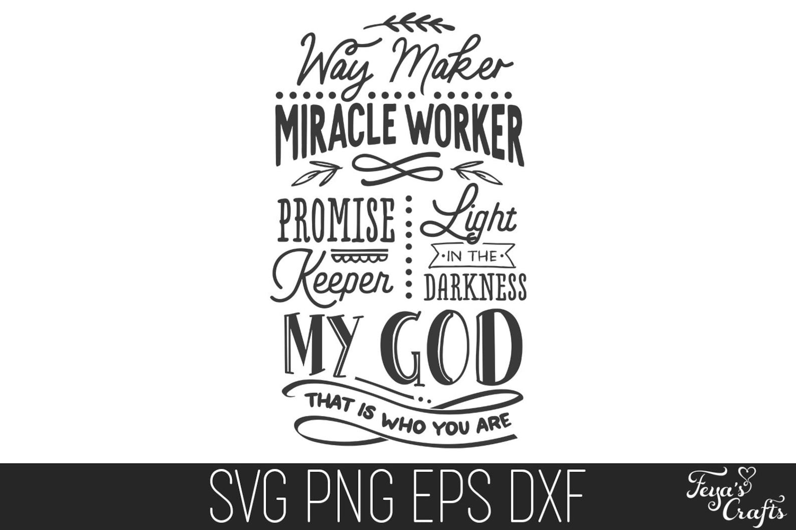 Waymaker Miracle Worker SVG Waymaker SVG Cut File Way Maker | Etsy