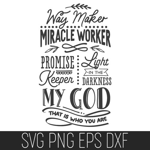 Waymaker Miracle Worker SVG Waymaker SVG Cut File Way Maker | Etsy
