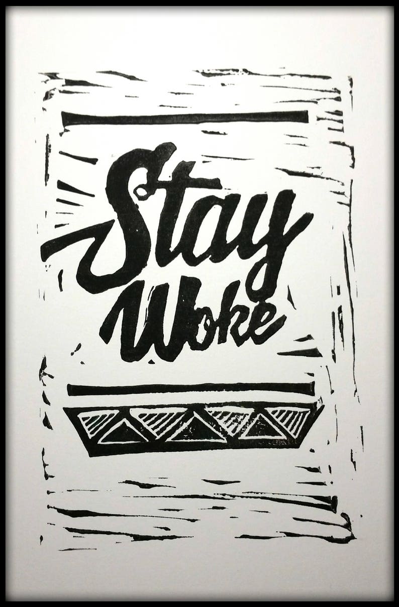 Stay Woke Block Print - Etsy