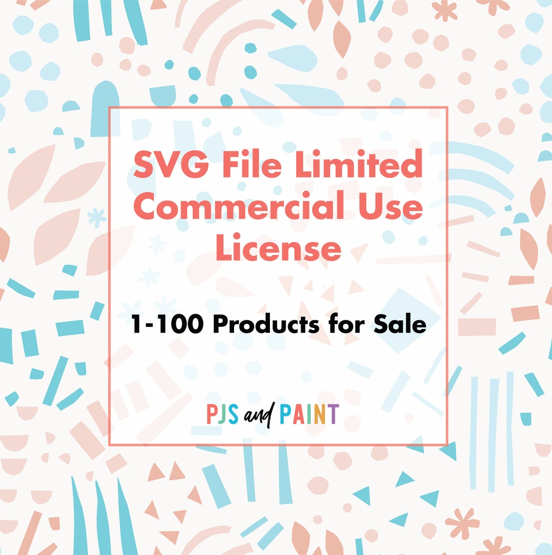 SVG File Limited Commercial Use License - Etsy