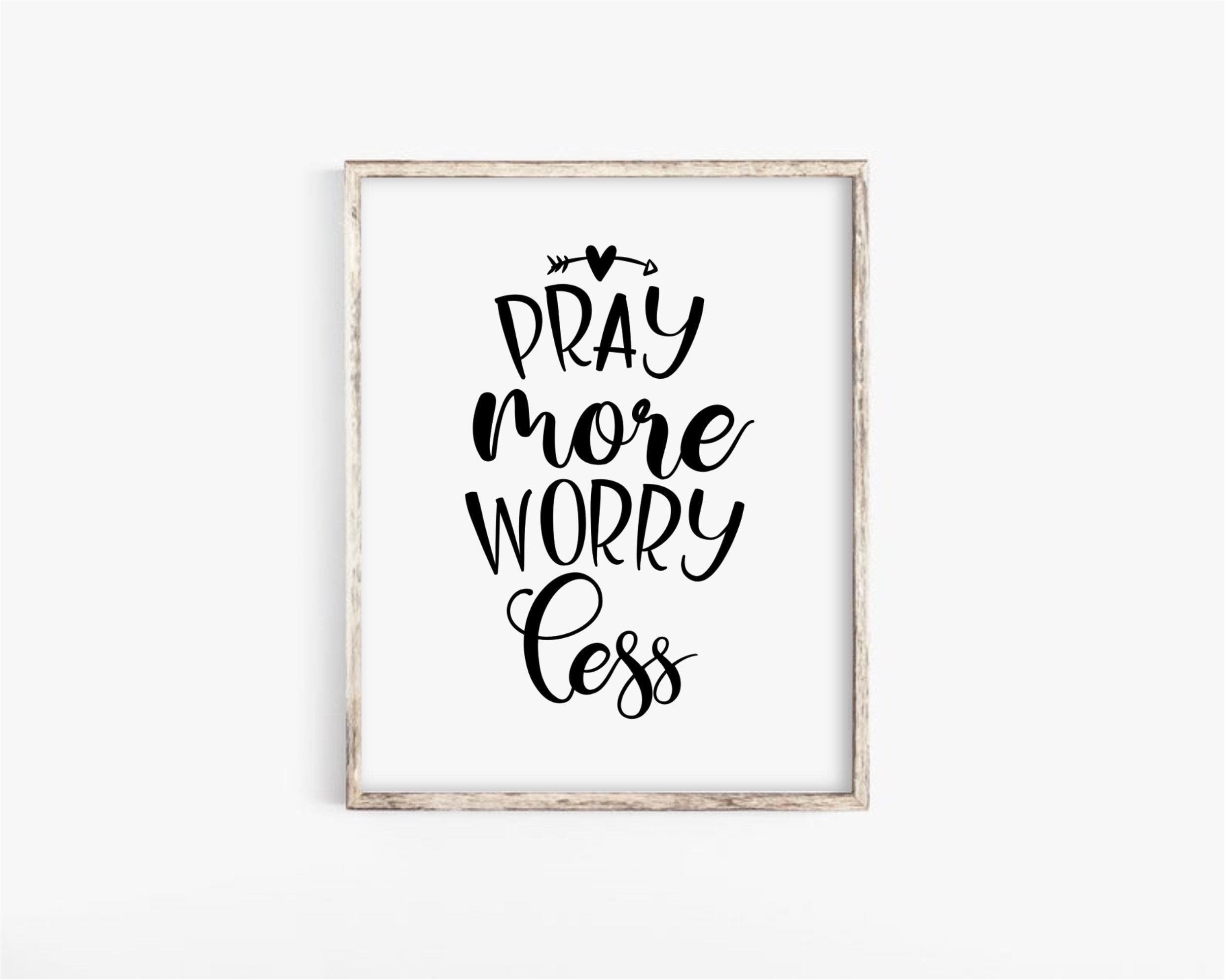 Pray More Worry Less, Pray Home Decor, Typography Quote Poster, Pray ...
