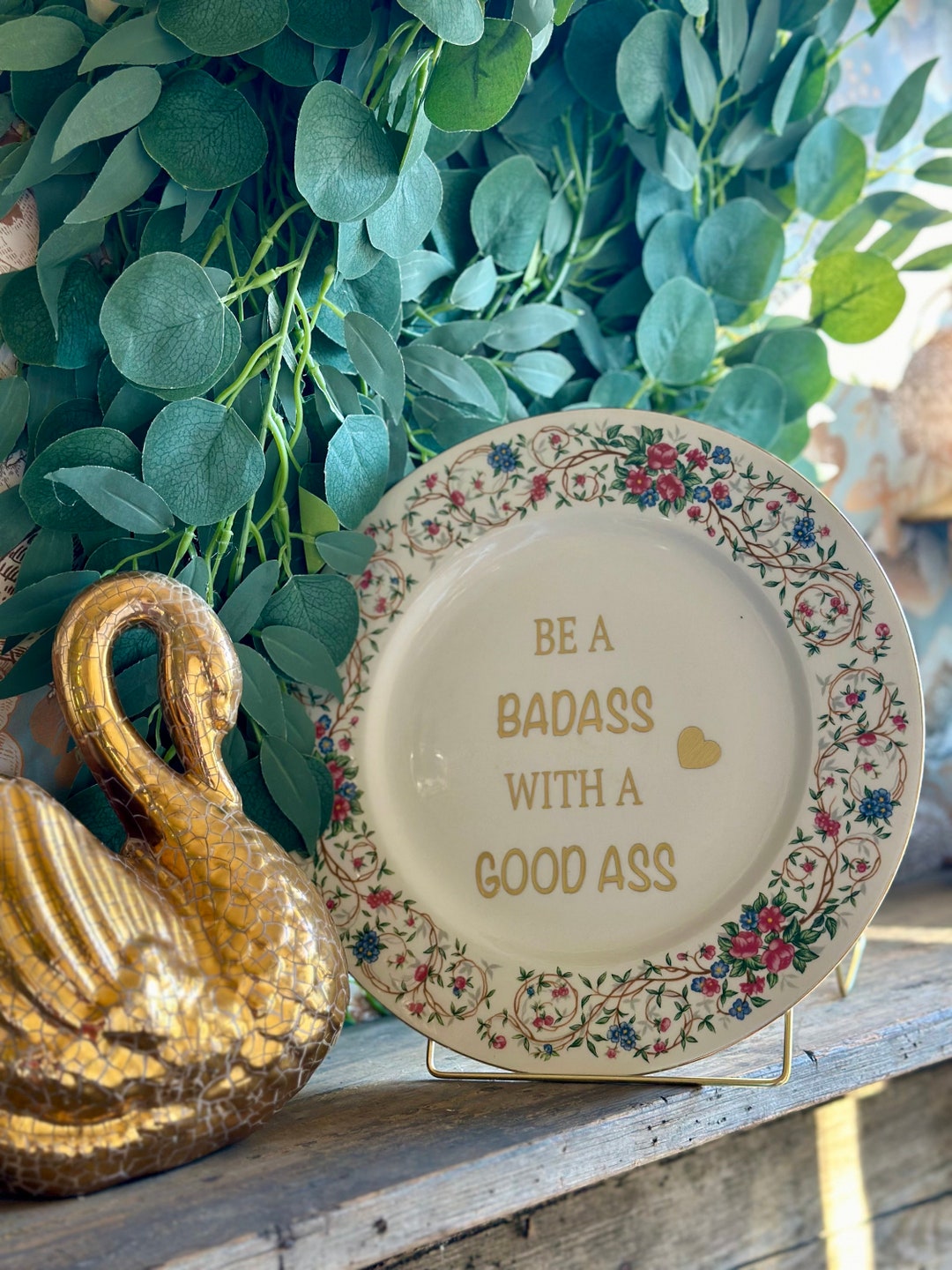 Dont Be a Badass With a Good Ass Plate. Unique Gift. Swear Word Art ...