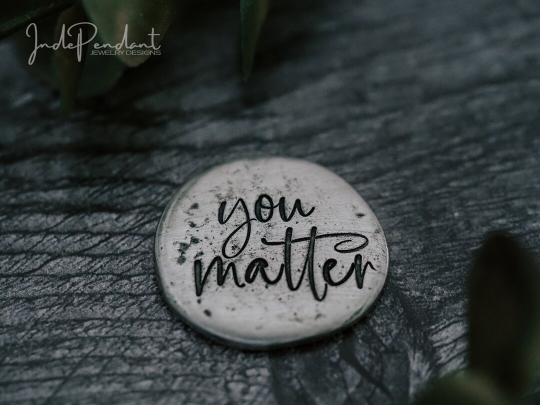 Pewter Worry Stone 'you Matter' Inspirational Pocket Token for Comfort ...