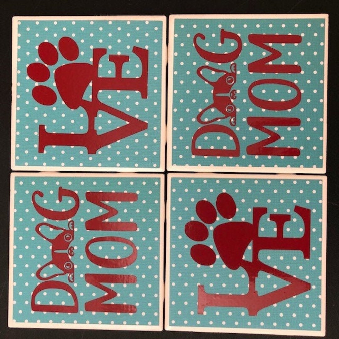 Set of 4 Coasters, Set of Coasters, Dog Mom Coasters - Etsy