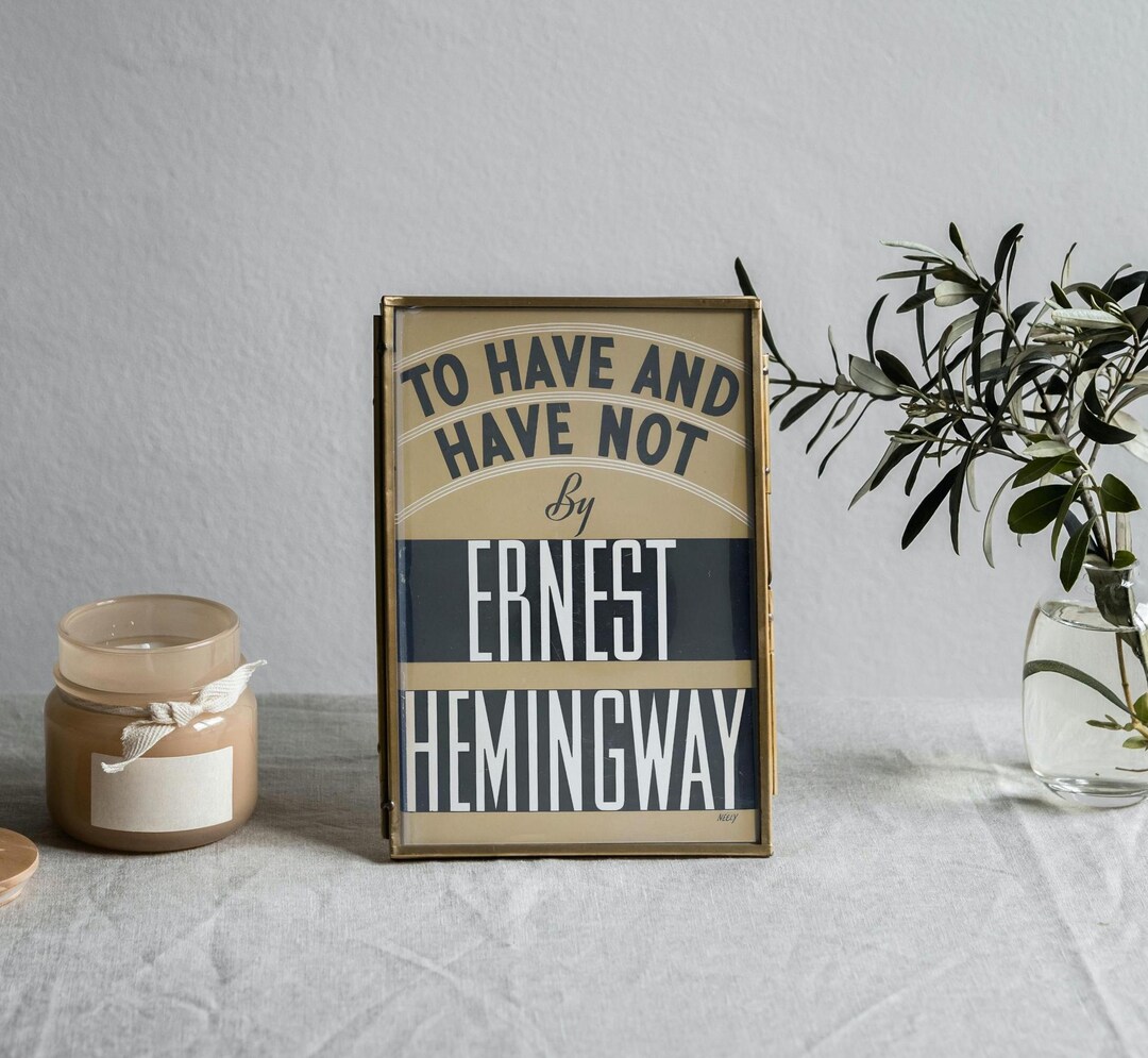 Ernest Hemingway Book Cover Poster First Edition to Have and Have Not ...