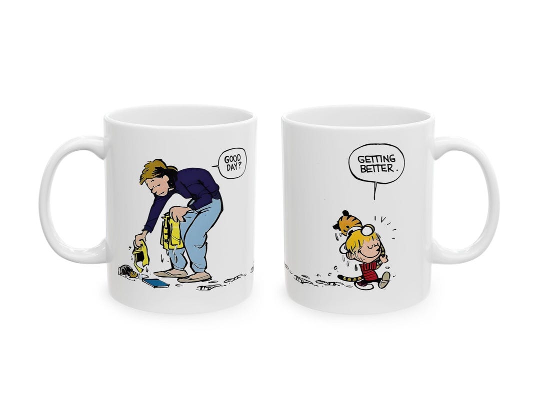 Calvin and Hobbes Ceramic Mug 2 Sizes: Getting Better! - Etsy