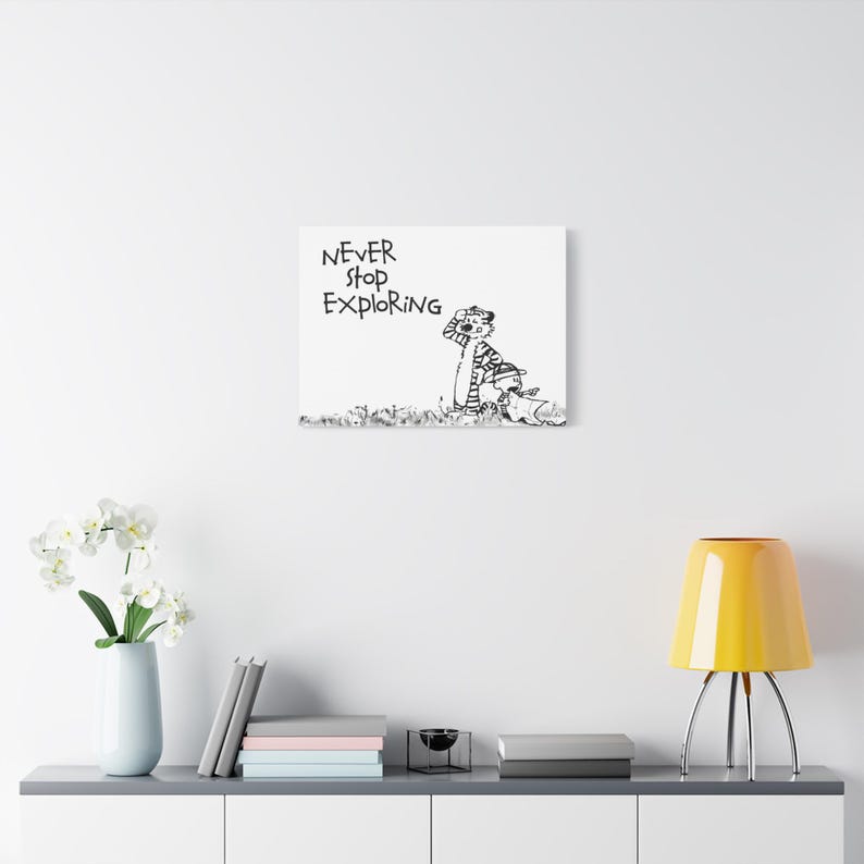 Calvin and Hobbes Canvas: Never Stop Exploring! (multiple Sizes) - Etsy