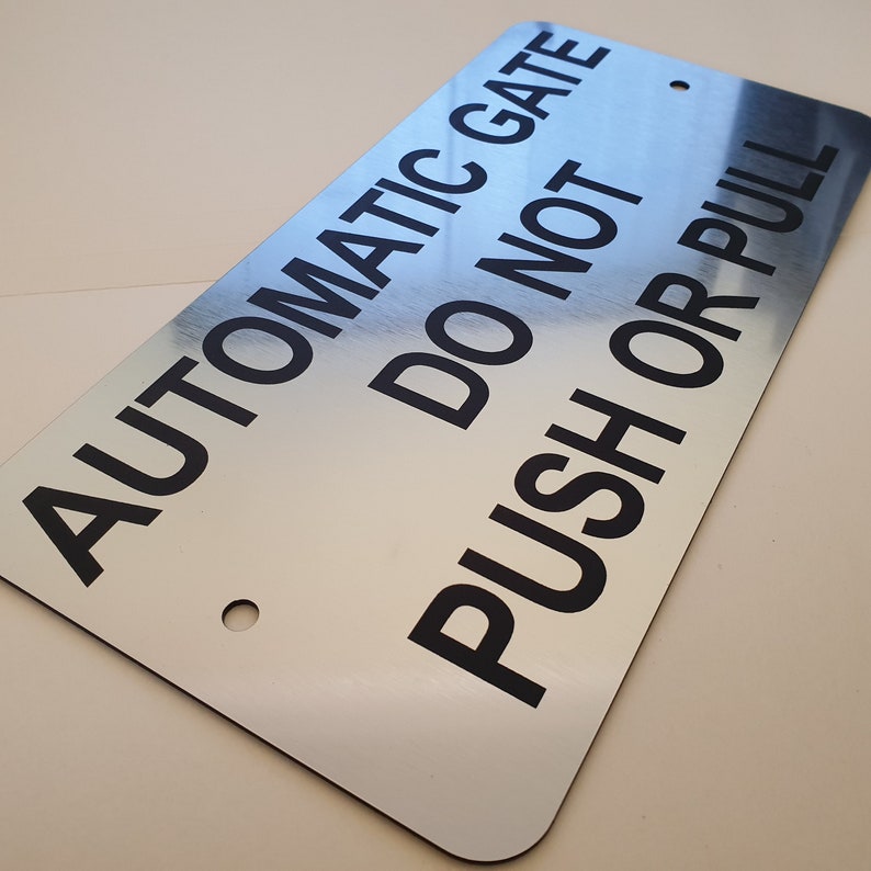 Automatic Gate Do Not Push or Pull Sign Plaque - Etsy