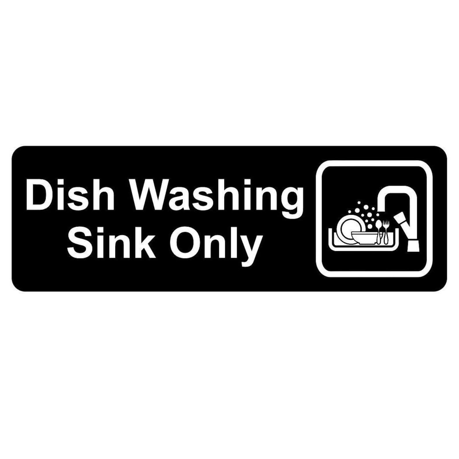 Dish Washing Sink Only Sign Plaque - Etsy