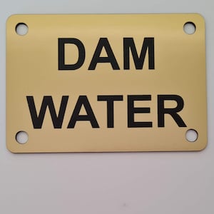 Dam Water Sign Plaque - Etsy