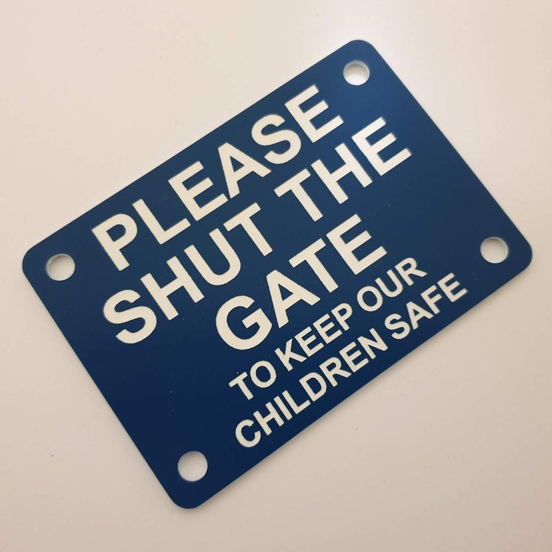 Please Shut the Gate to Keep Our Children Safe Sign Plaque - Etsy