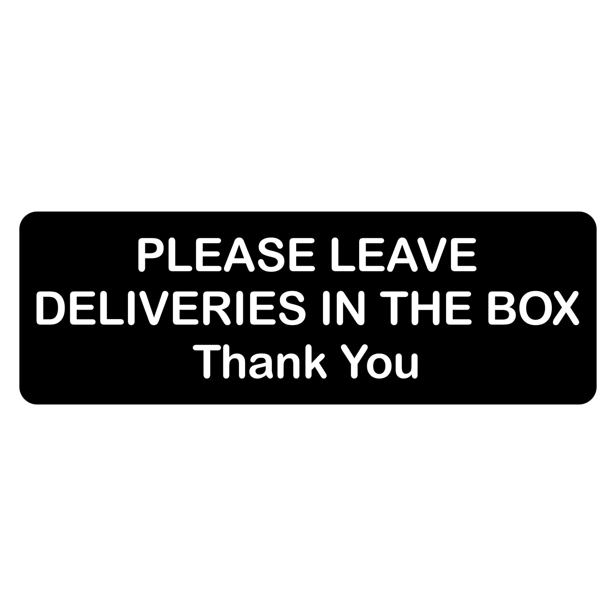 Please Leave Deliveries in the Box Sign Plaque - Etsy
