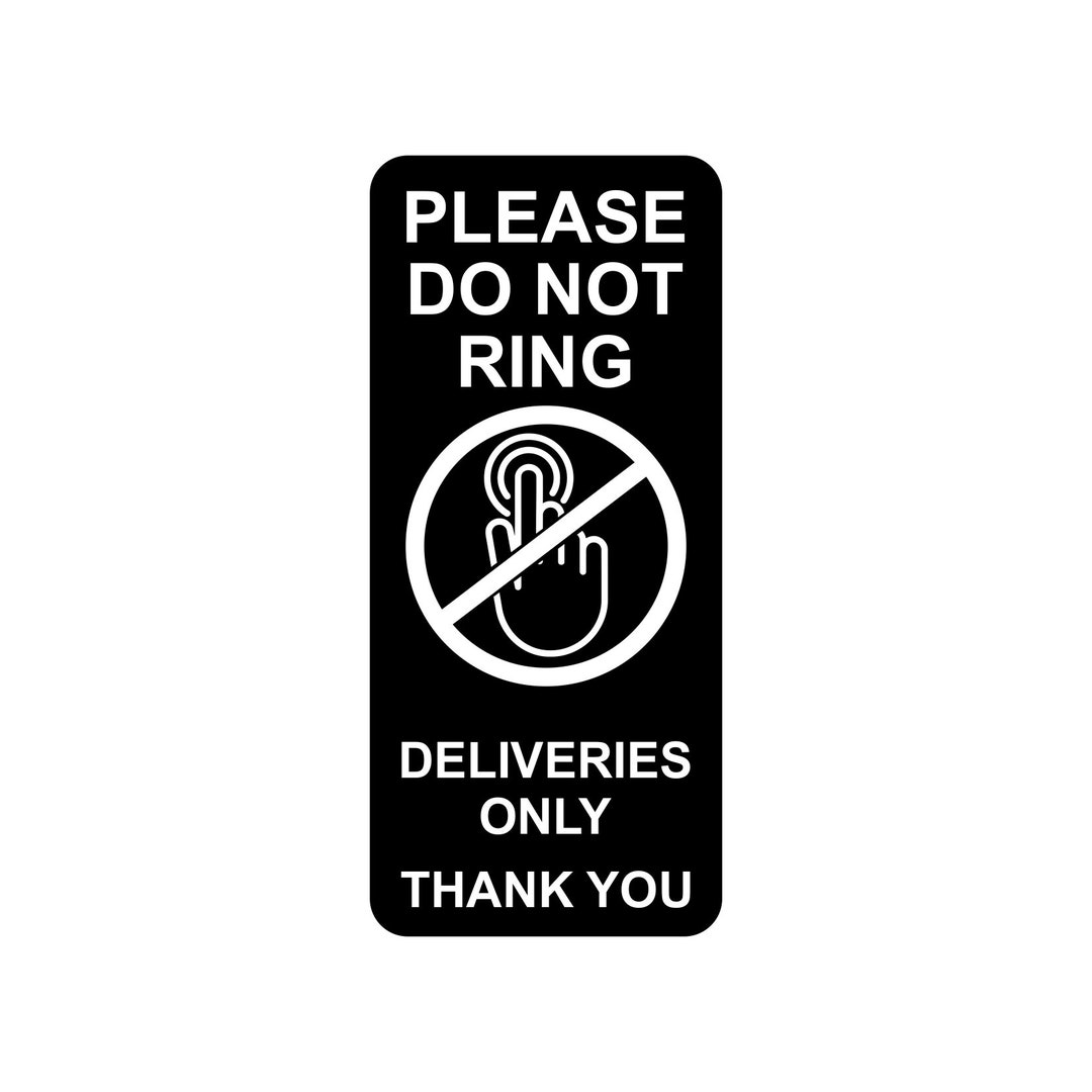 Please DO NOT RING Deliveries Only Thank You Sign Plaque - Etsy