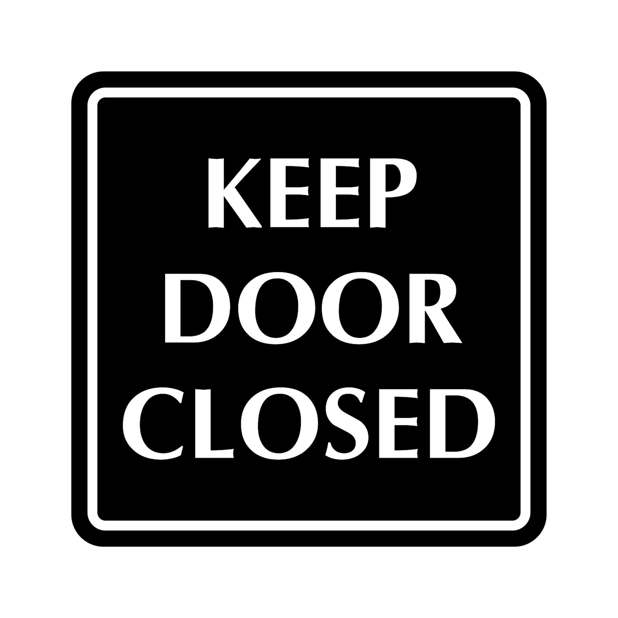 Keep Door Closed Sign Plaque | Etsy
