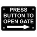 Press Button to Open Gate With Right Arrow Sign Plaque - Etsy