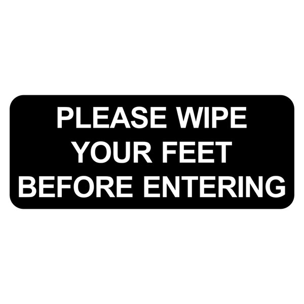 Wipe Your Shoes Sign - Etsy