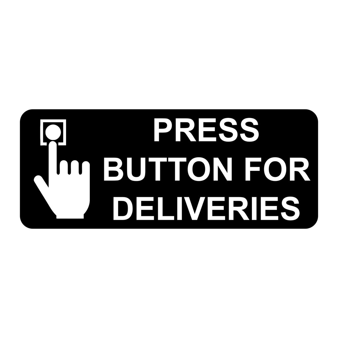 Press Button for Deliveries Sign Plaque - Etsy