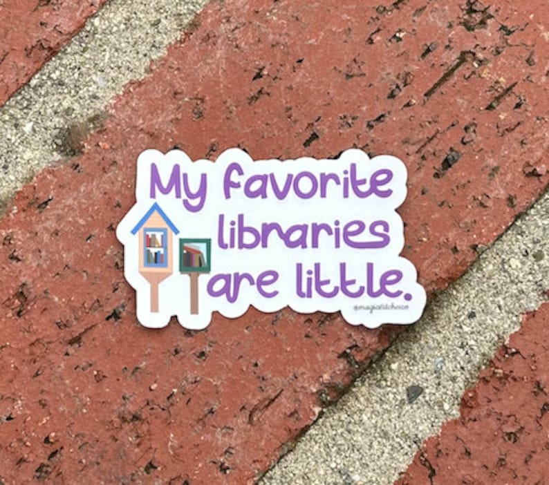 My Favorite Libraries Are Little Sticker Little Free Library - Etsy