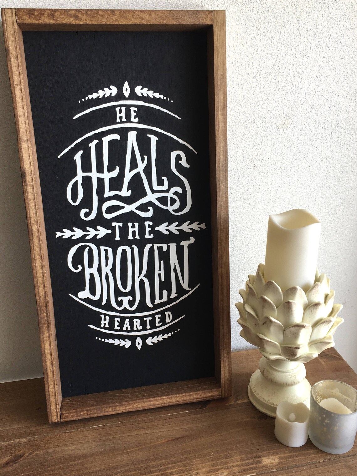 He Heals the Broken Hearted Sign Psalm 147:3 Sign - Etsy