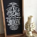 He Heals the Broken Hearted Sign Psalm 147:3 Sign - Etsy