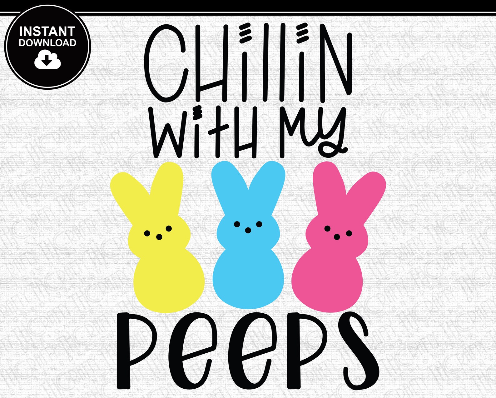 Chillin With My Peeps SVG Easter SVG Peeps Bunny SVG - Etsy Sweden