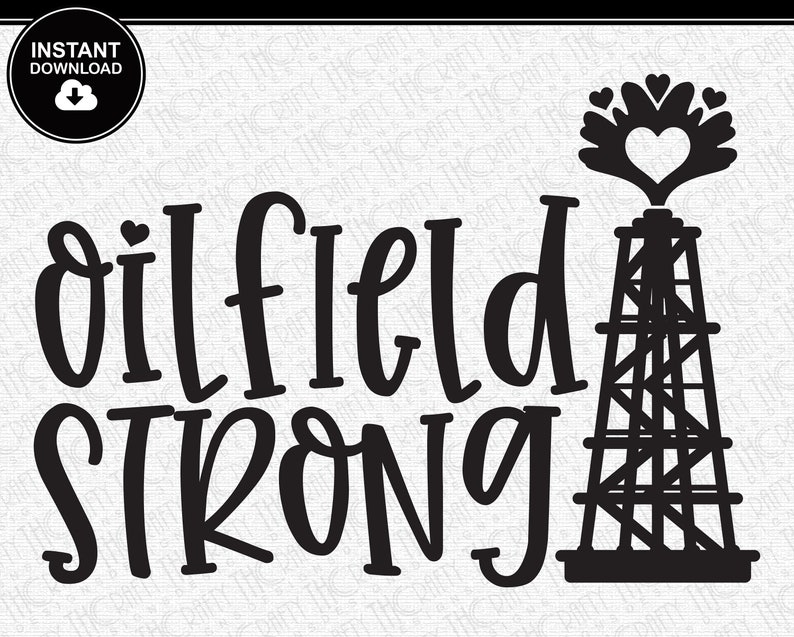 Oilfield Strong SVG Oil Field SVG Engineer Oil Rig - Etsy Canada