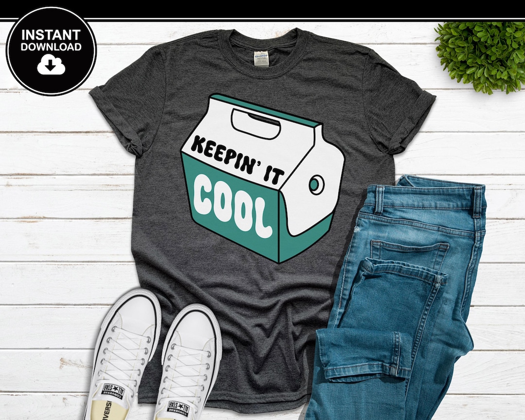 Keepin' It Cool SVG | Ice Chest SVG | Funny Quote | Ice Box | Retro ...