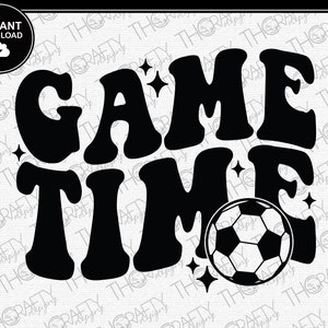Game Time SVG Soccer SVG Football Sports Game Retro SVG Instant ...