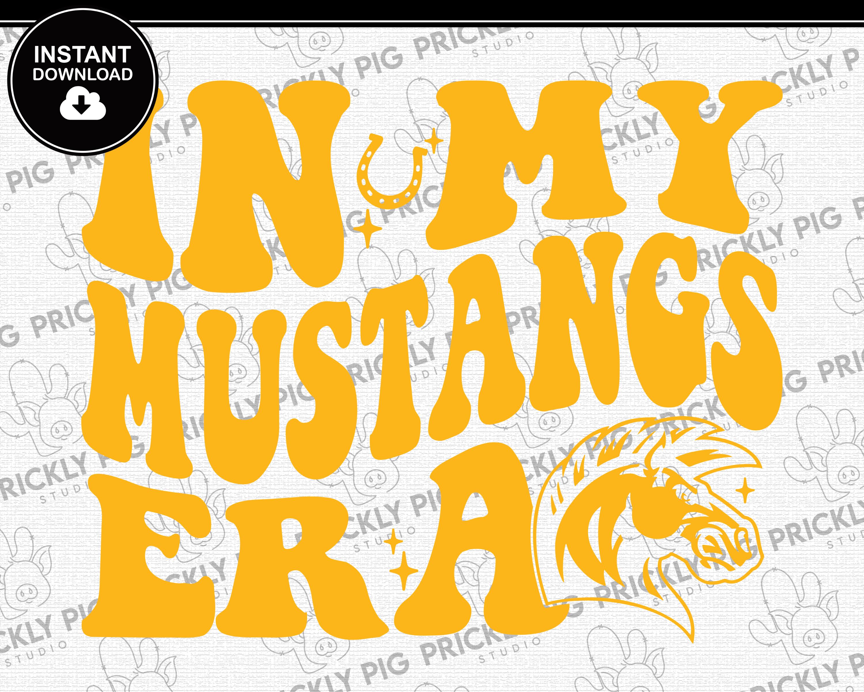 In My Mustangs Era SVG | Mustangs SVG | Team | Sports | Game | Horse ...