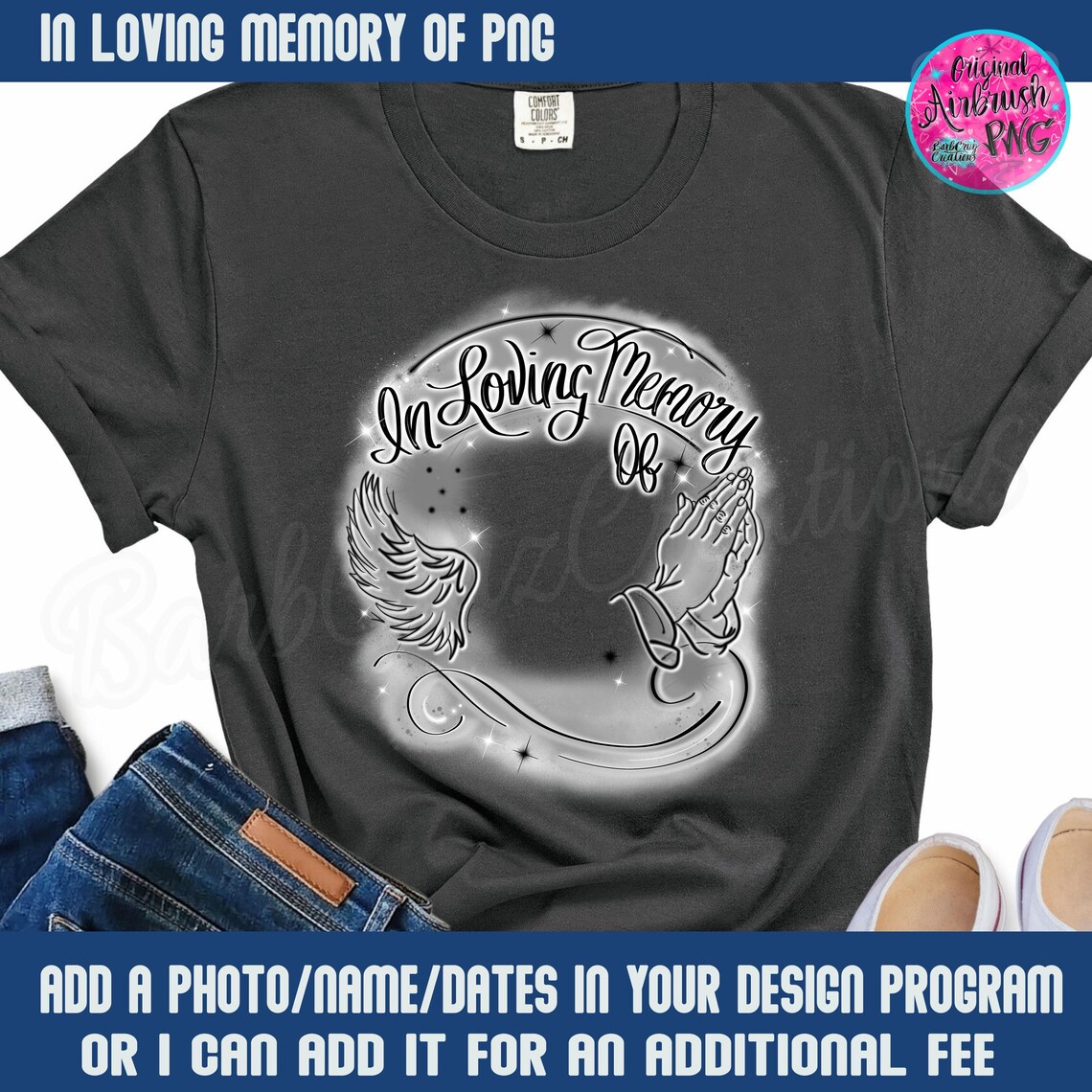 In Loving Memory Of, Airbrush Png, White & Gray, DTF, DTG Designs ...