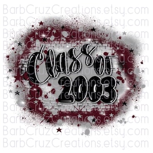 Class of 2003 Deep Red White Black Airbrush Png, Senior 2003 ...
