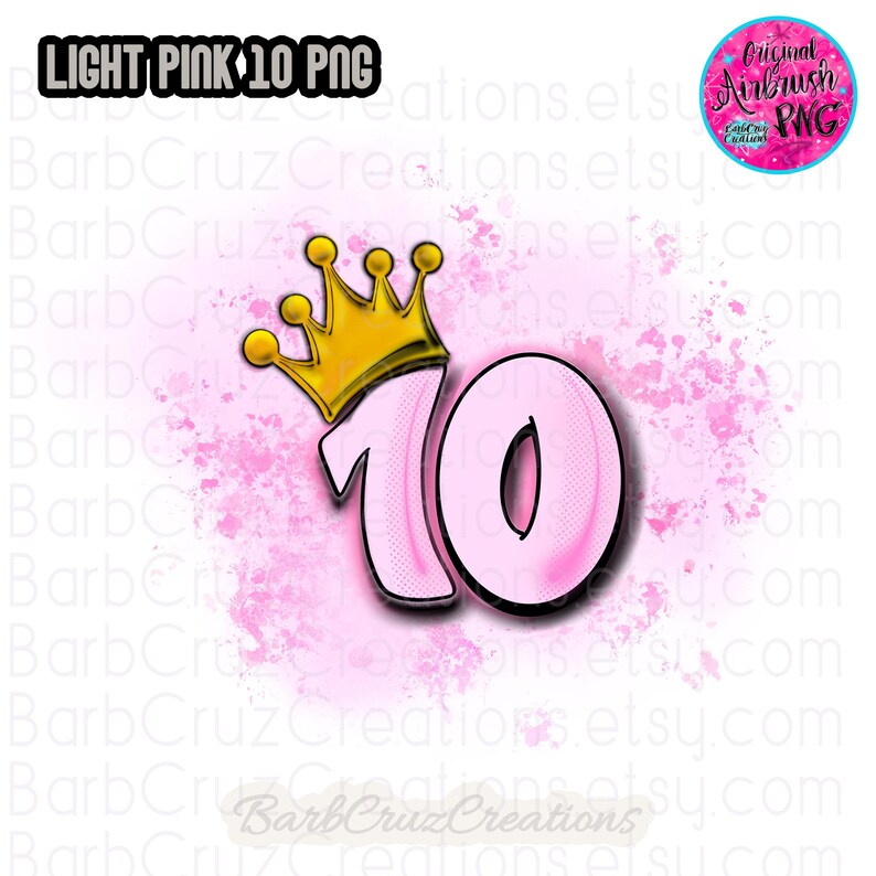 Airbrush Png, Trendy Sweet 10th Birthday Png, Light Soft Pink, Tenth ...