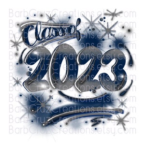 Airbrush, Class of 2023, Senior, 2023, Sublimation Design, Digital ...