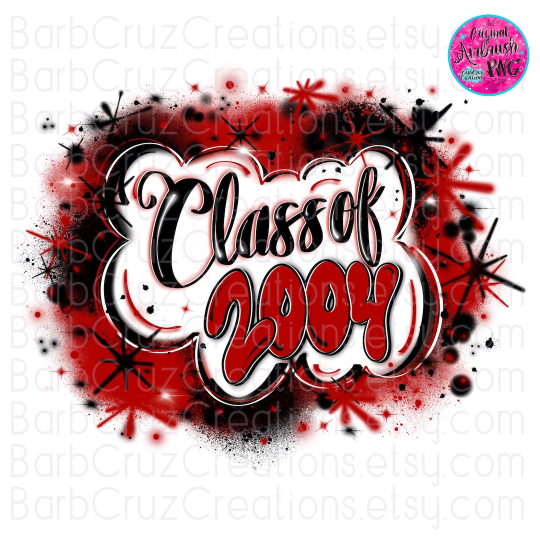 Class of 2004, Airbrush Png, Reunion, High School, Class Of, Graduate ...