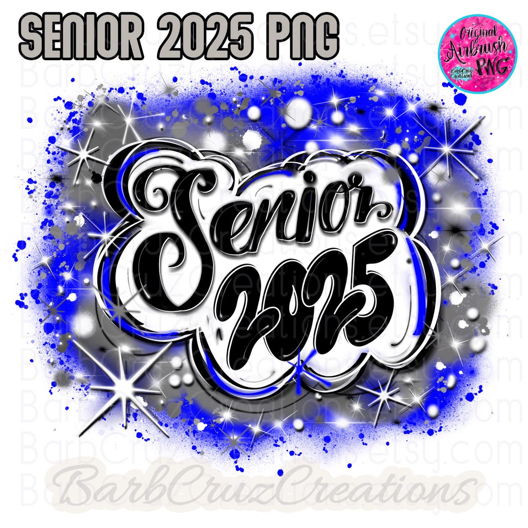 Senior 2025 Png School Colors, Blue, Silver, High School, Class of 2025 ...